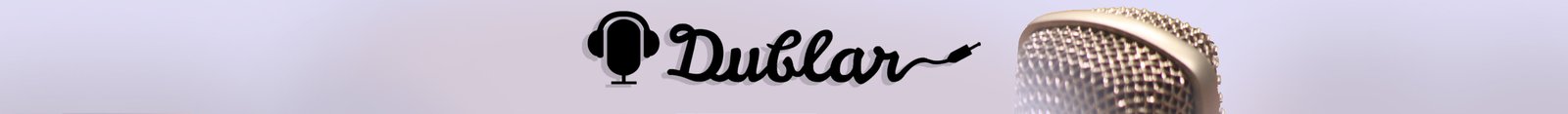 DUBLAR - Associação Brasileira de Dubladores